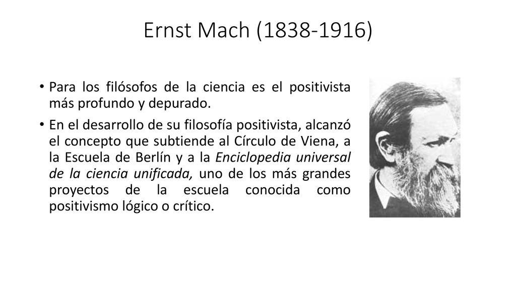 Ernst Mach y el positivismo - resumen