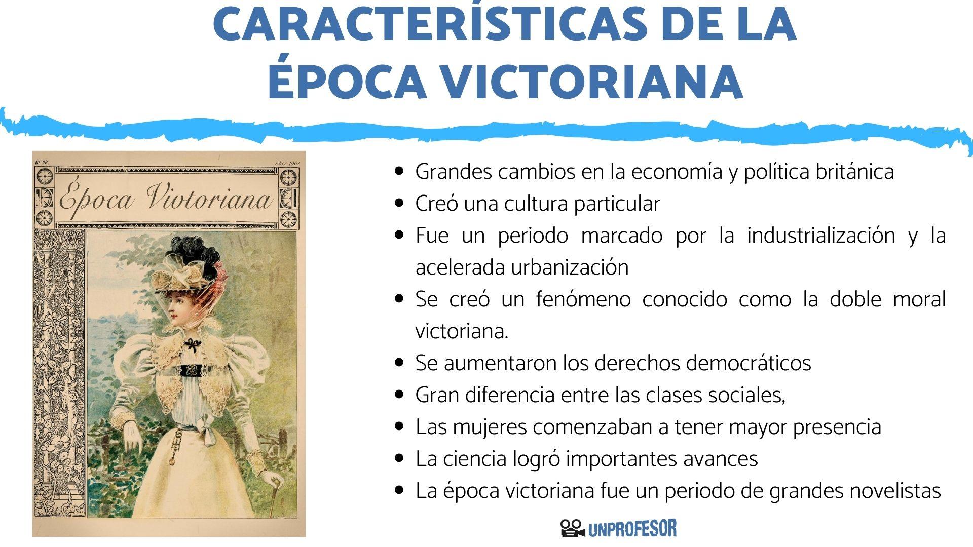 10 características de la época VICTORIANA
