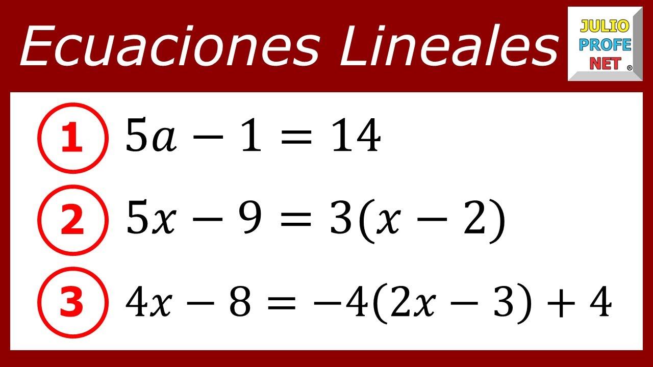Tipos de ECUACIONES lineales - resumen FÁCIL con VÍDEOS y EJEMPLOS