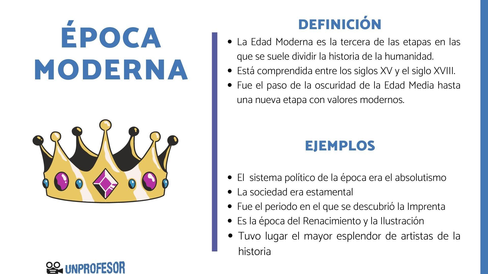 Qué es la época MODERNA y sus características