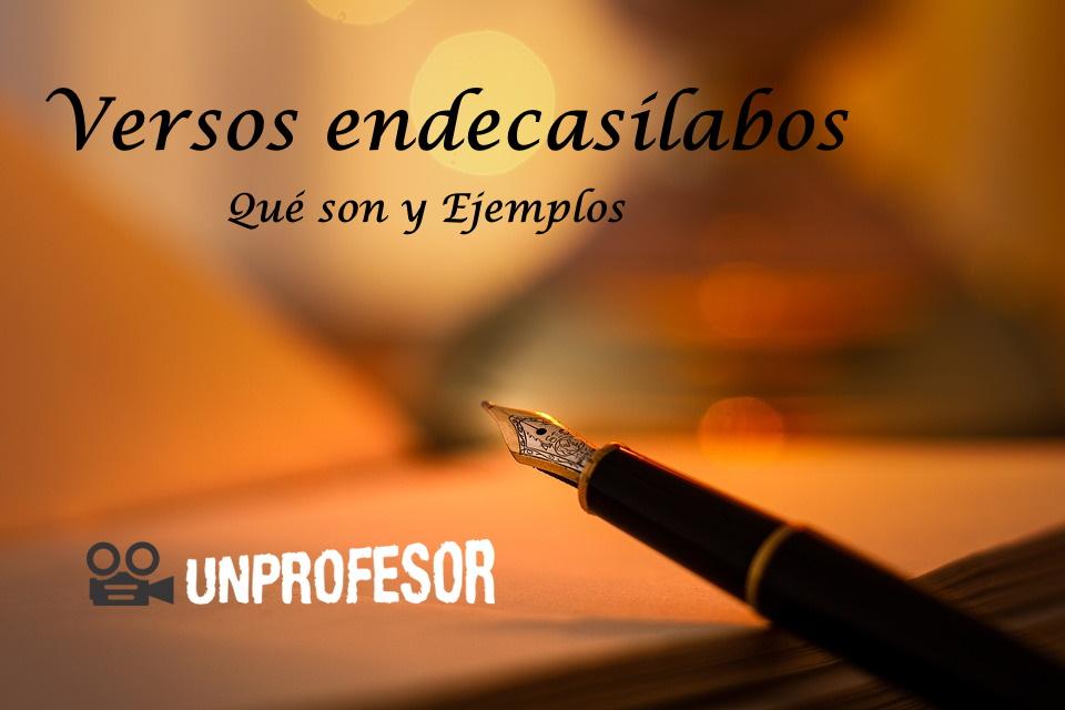 Descubre qué es un verso ENDECASÍLABO - ¡¡con EJEMPLOS!!