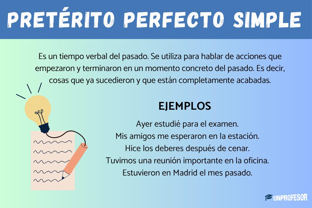 20 ejemplos del PRETÉRITO perfecto simple