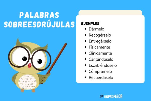 40 ejemplos de palabras SOBREESDRÚJULAS - para niños