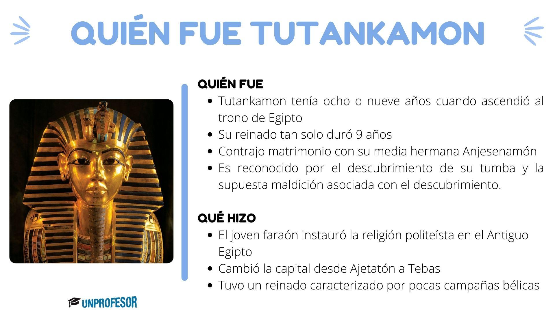 Quién fue Tutankamon y qué hizo - resumen