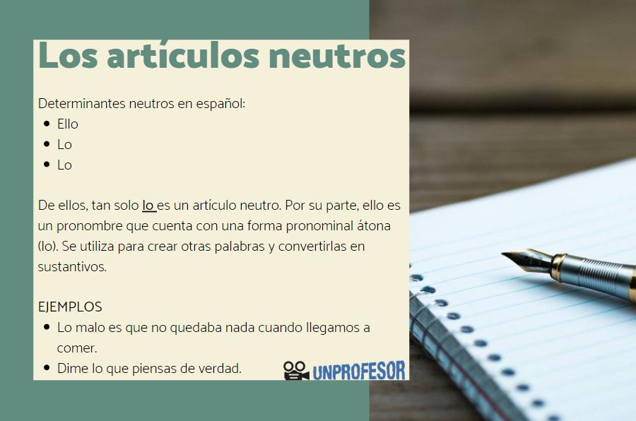 Artículos NEUTROS en español: el LO y sus USOS - RESUMEN fácil!! Artículos NEUTROS en español: el LO y sus USOS - RESUMEN fácil!!