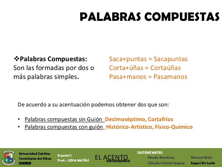 La acentuación de las palabras compuestas