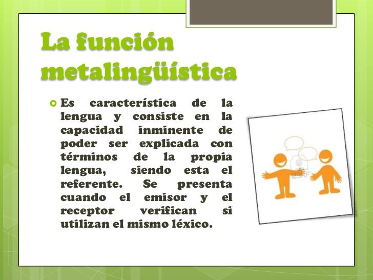 Ejemplos de función METALINGÜÍSTICA del lenguaje - ¡¡RESUMEN!!