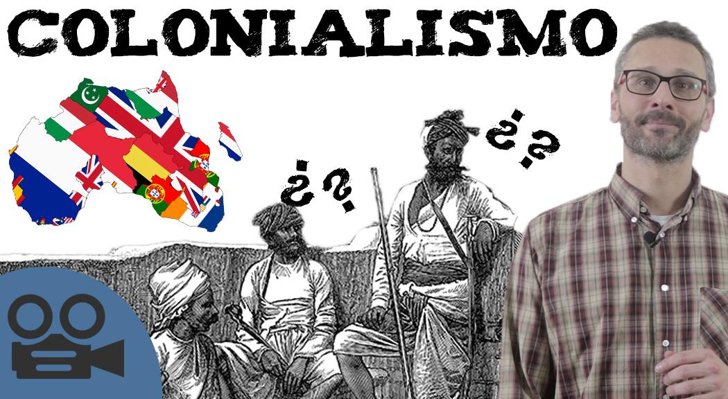 Definición de colonialismo y tipos