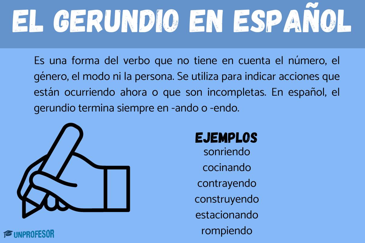 Qué es el GERUNDIO: significado y ejemplos