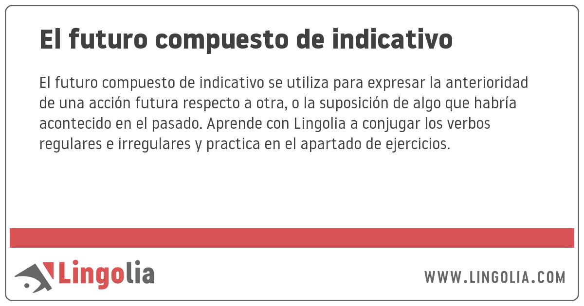 Descubre cuáles son los TIEMPOS verbales del FUTURO en español ...