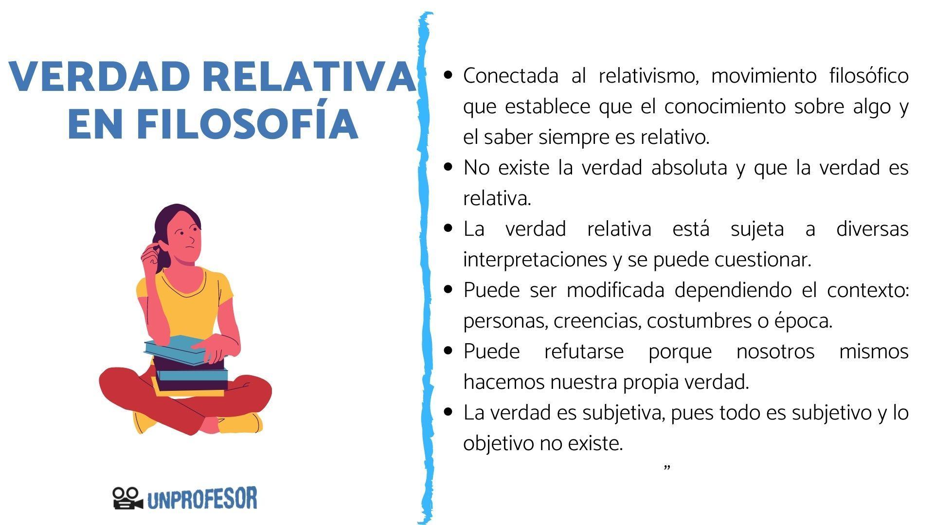 9 características del RELATIVISMO filosófico - resumen! 9 características del RELATIVISMO filosófico - resumen!
